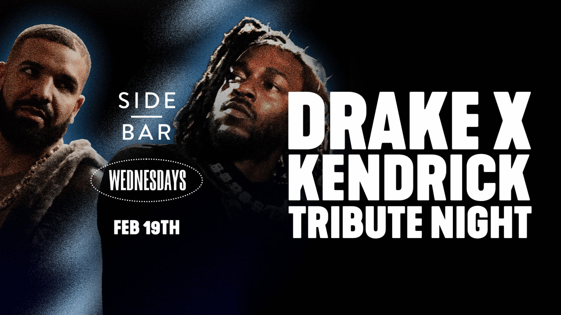 Drake x Kendrick Tribute Night | Side Bar Sydney